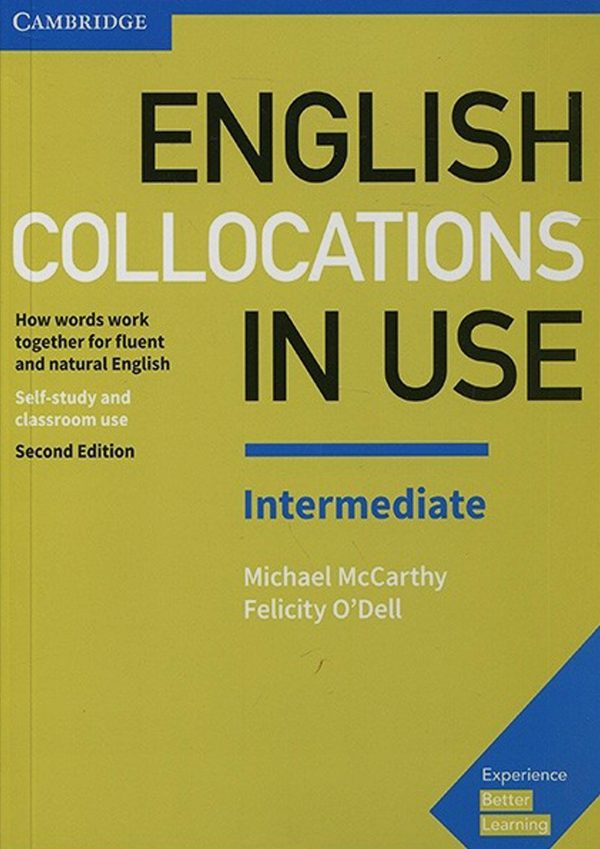 Cambridge English Collocation in Use - Intermediate