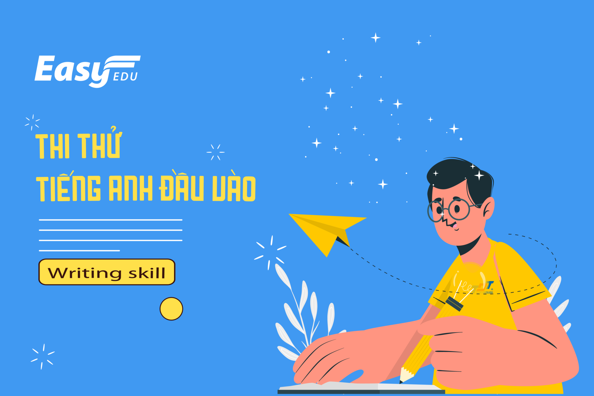 Thi thử Writing - tiếng Anh đầu vào TDTU - Trung tâm Anh ngữ EASY EDU • Luyện thi IELTS, TOEIC ...